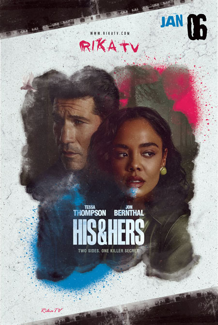 His & Hers | Rika TV